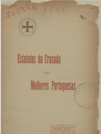 Estatutos da Cruzada das Mulheres Portuguesas (1916) - Imprensa Nacional