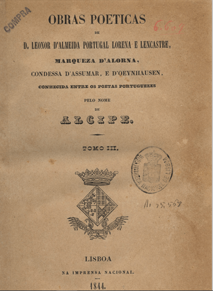 Obras poeticas de D. Leonor d'Almeida Portugal Lorena e Lencastre ...